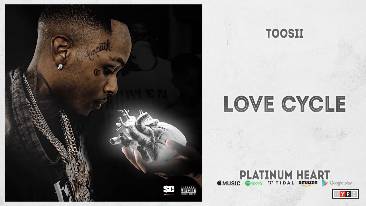 Toosii - Love Cycle (Platinum Heart) - YouTube