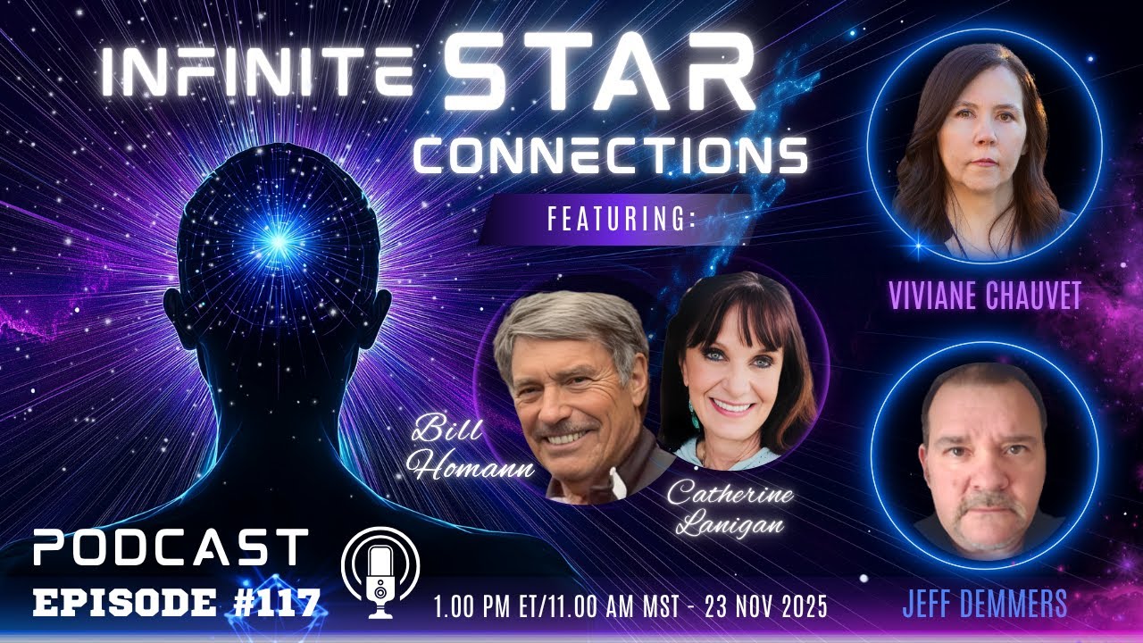 The Infinite Star Connections - Ep. 117 - Bill Homann & Catherine ...