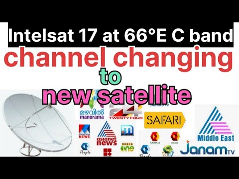 Intelsat 17 at 66°E || C band || channel changing to new satellite ...