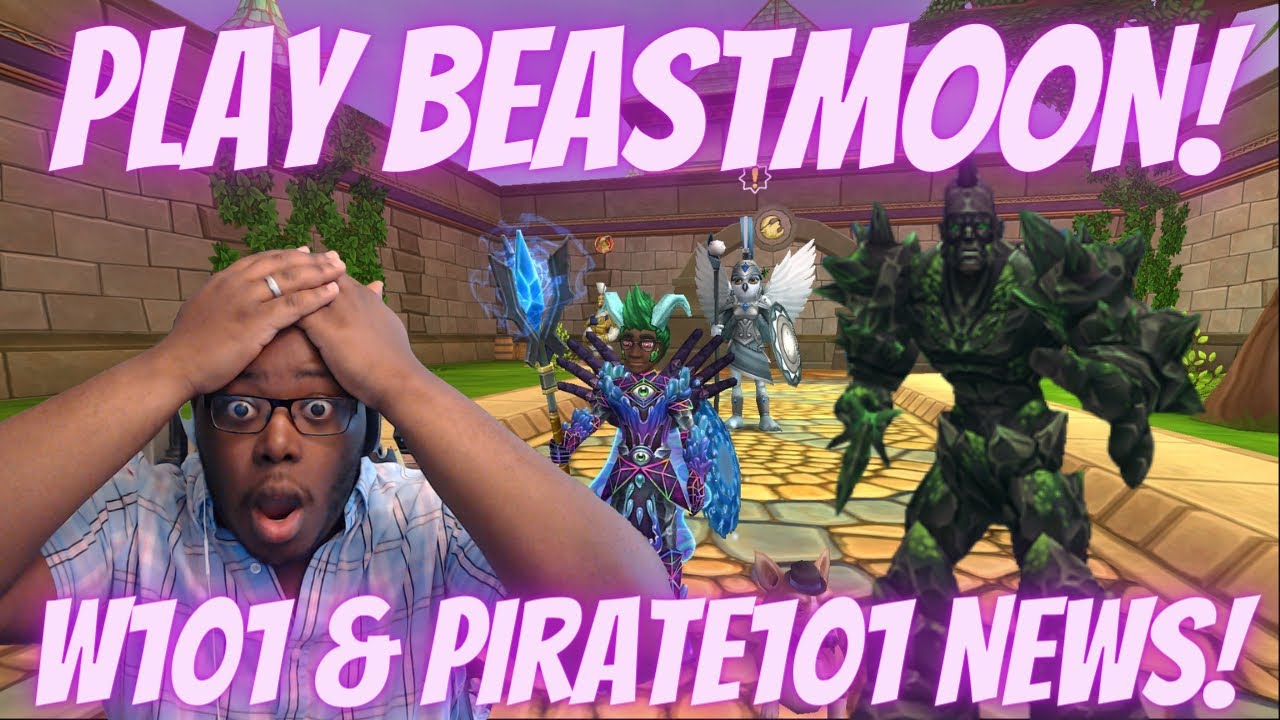 ⚡️ PLAY BEASTMOON NOW! Wizard101 & Pirate101 News - YouTube