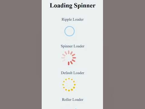 Make Different different types of loding spinner using HTML and CSS # ...