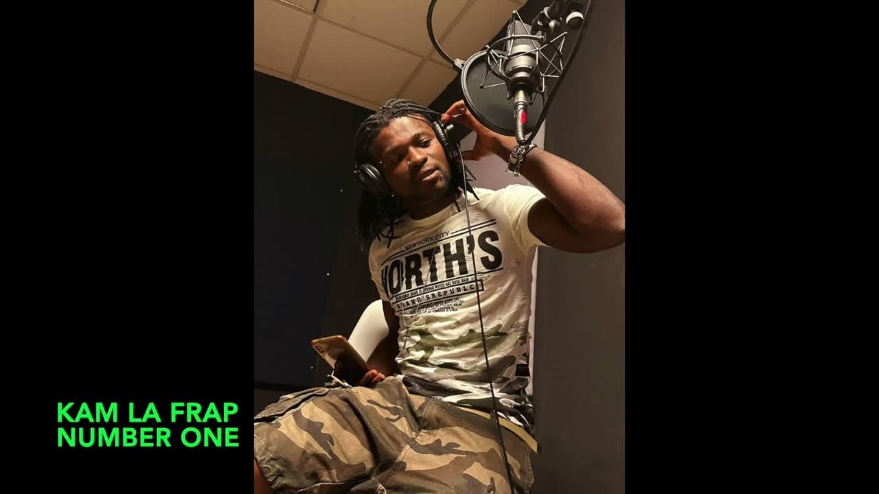KAM LA FRAP - NUMBER ONE (OFFICIEL AUDIO) - YouTube