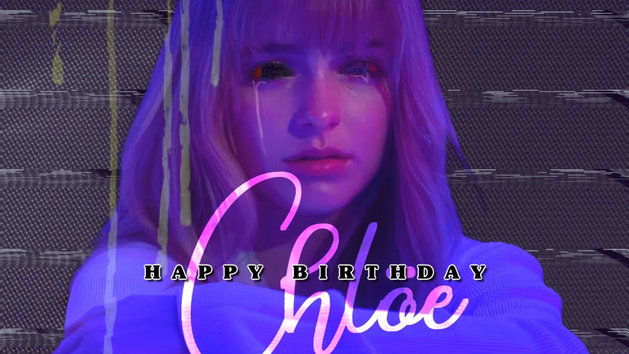 HEARTBREAKS 💔 // HBD Chloë!! - YouTube