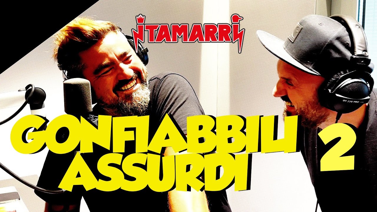 I TAMARRI - GONFIABBILI BIZZARRI 02 - YouTube