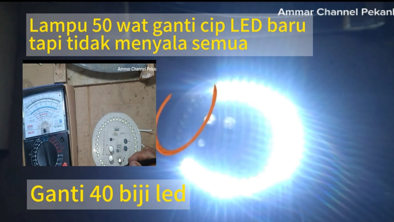 Cara perbaiki lampu LED 50 watt dengan mengganti biji led. - YouTube