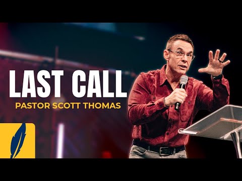 Scared Straight | Last Call | Pastor Scott Thomas - YouTube