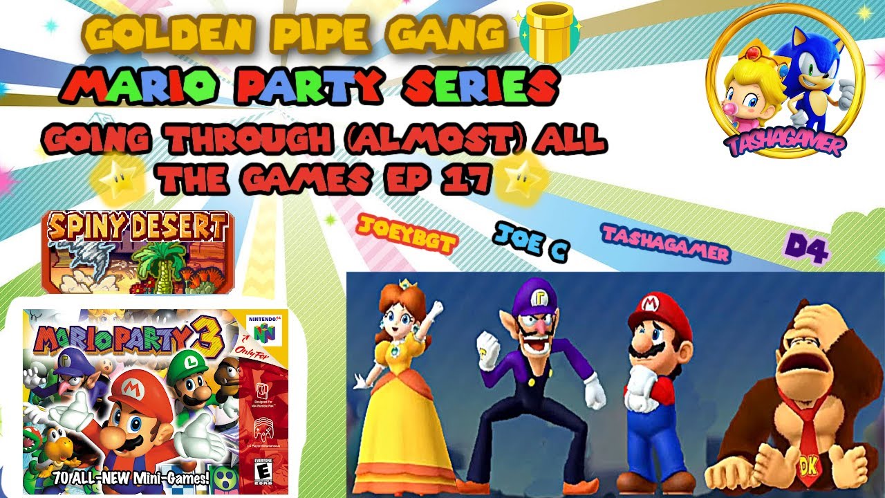DELAYED BUT CONTINUING | Mario Party Series with THE GOLDEN PIPE GANG ...
