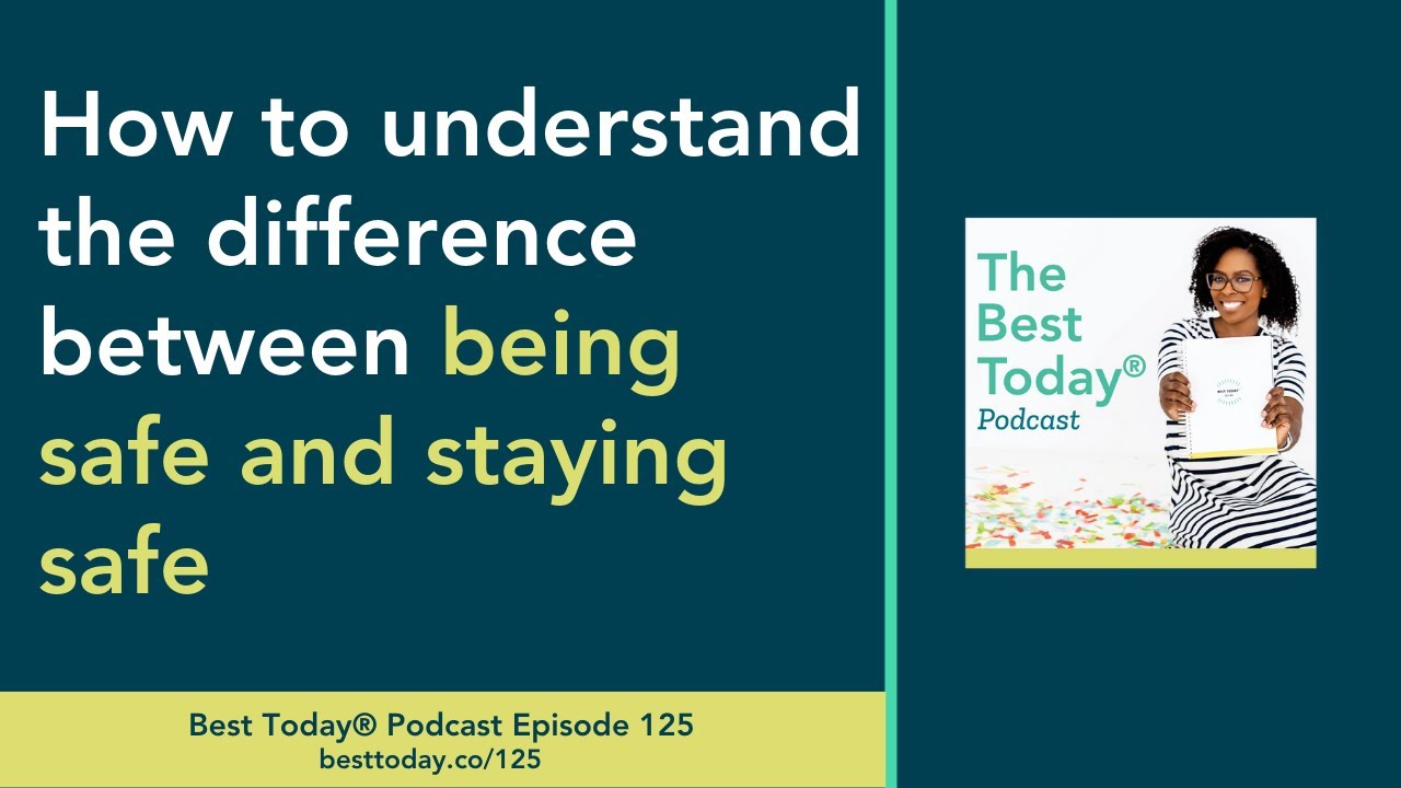 Best Today® Podcast Ep. 125: How to understand the difference between ...