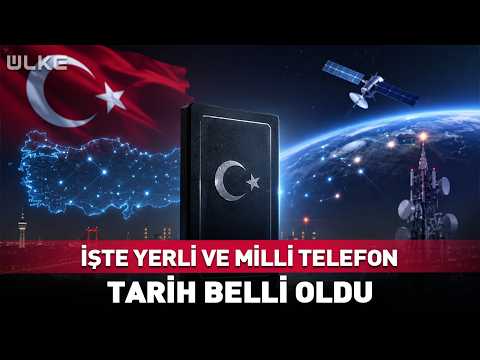 İşte Yerli ve Milli Telefon! İlk Model İçin Tarih Belli Oldu
