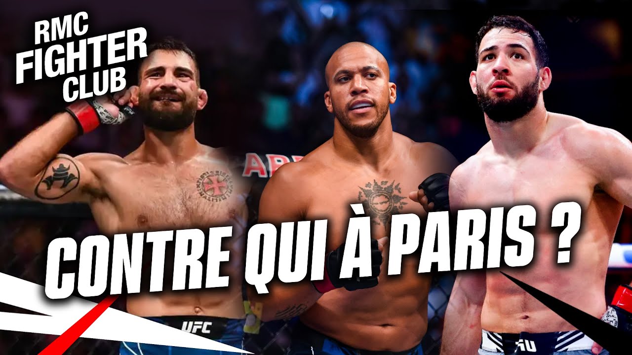 UFC : On a construit notre carte de rêve pour Paris (RMC Fighter Club ...
