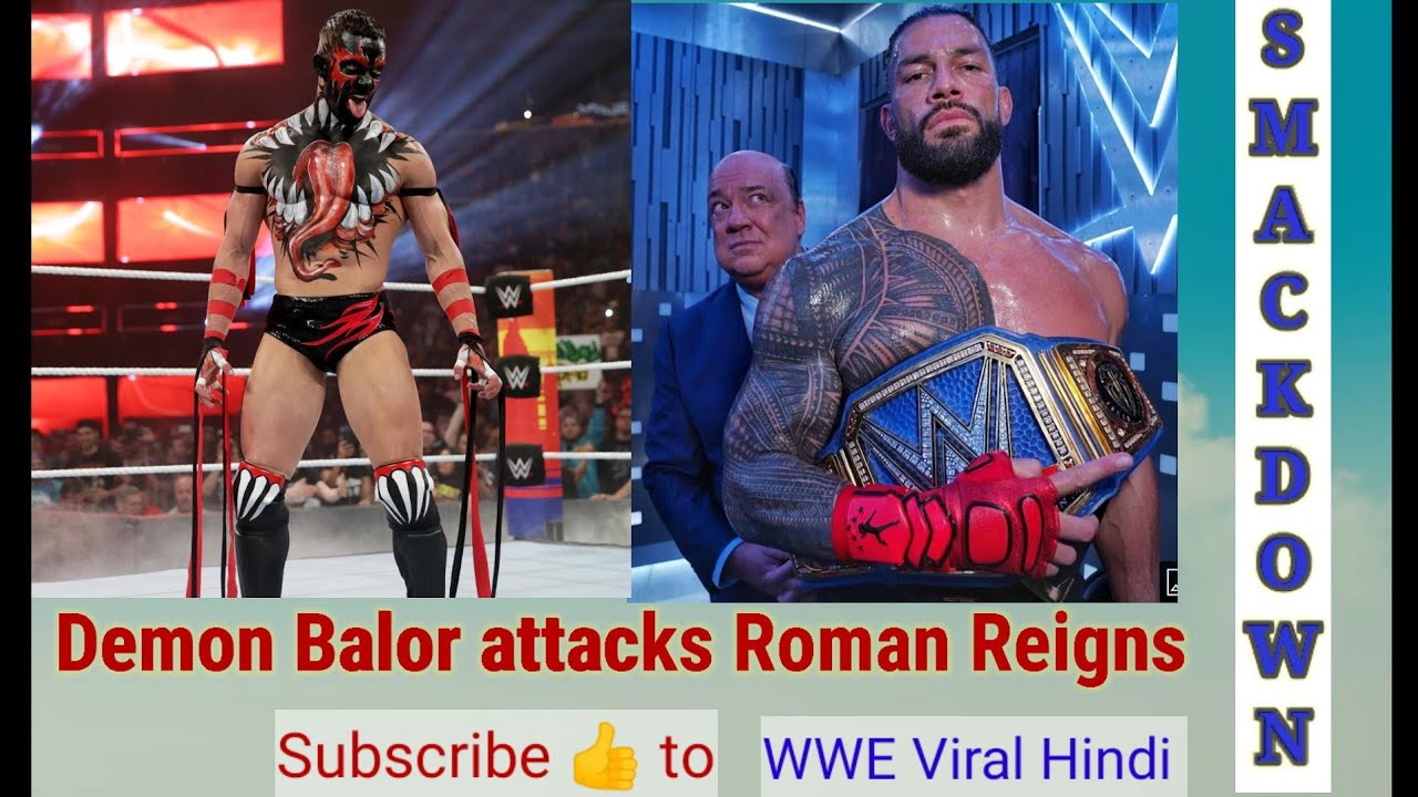 Demon Balor 👿 attacks Roman Reigns || SmackDown || Tribal Chief ...