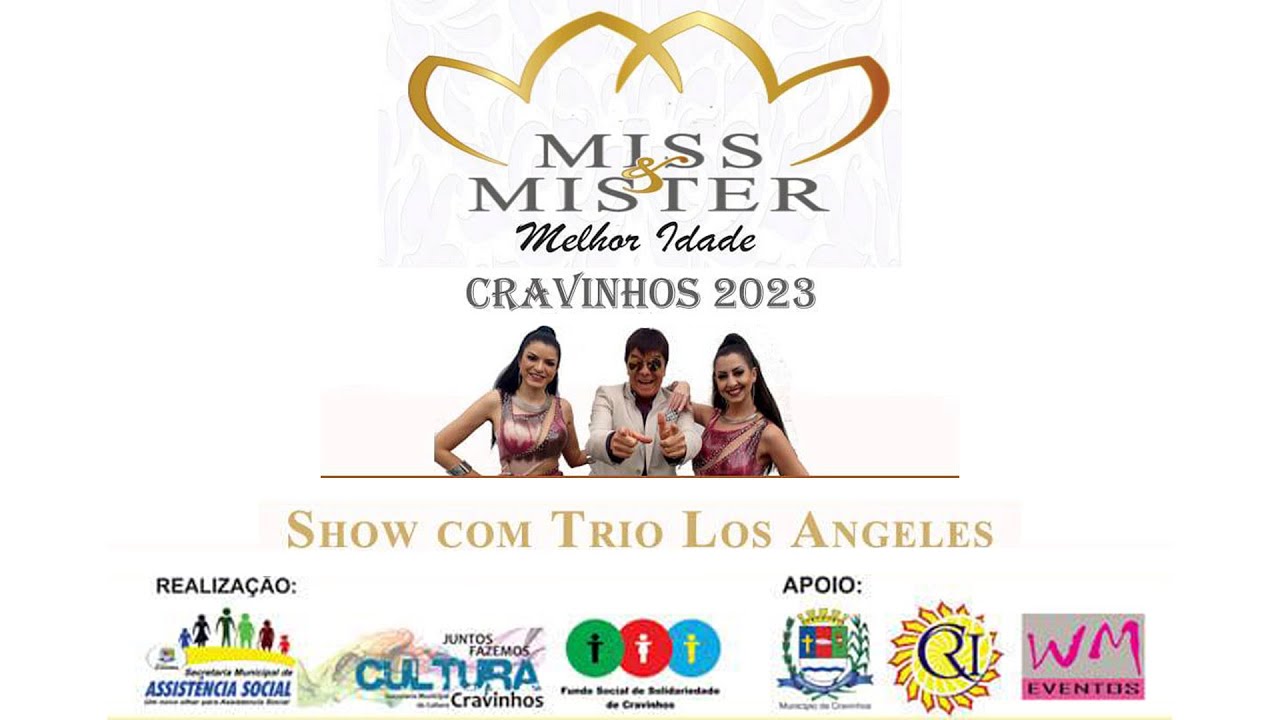 Miss e Mister Melhor Idade Cravinhos 2023 - YouTube