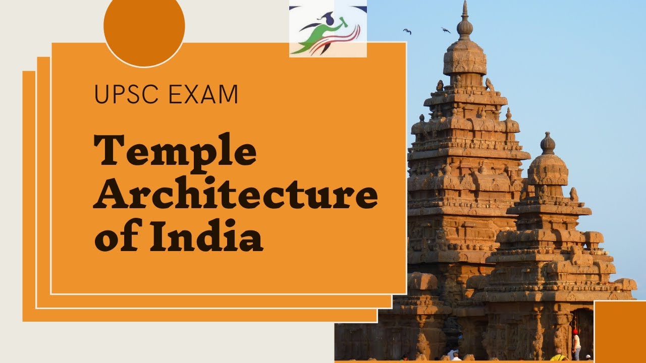 Temple Architecture of India Useful for UPSC, WBCS,, SSC and All other ...