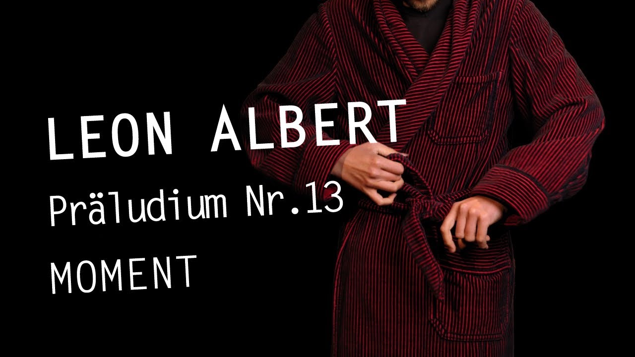 Leon Albert - Präludium Nr. 13: Moment - YouTube