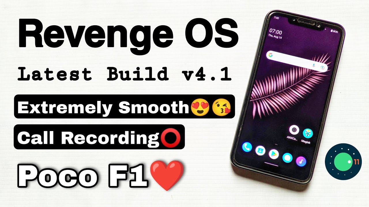 Revenge OS. Install Revenge OS v4.1 On Poco F1. Best Android 11 Smooth ...