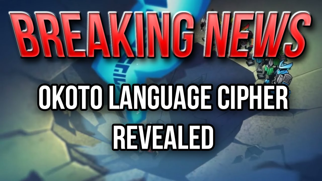 BREAKING NEWS: Okoto Language Cipher Revealed - YouTube