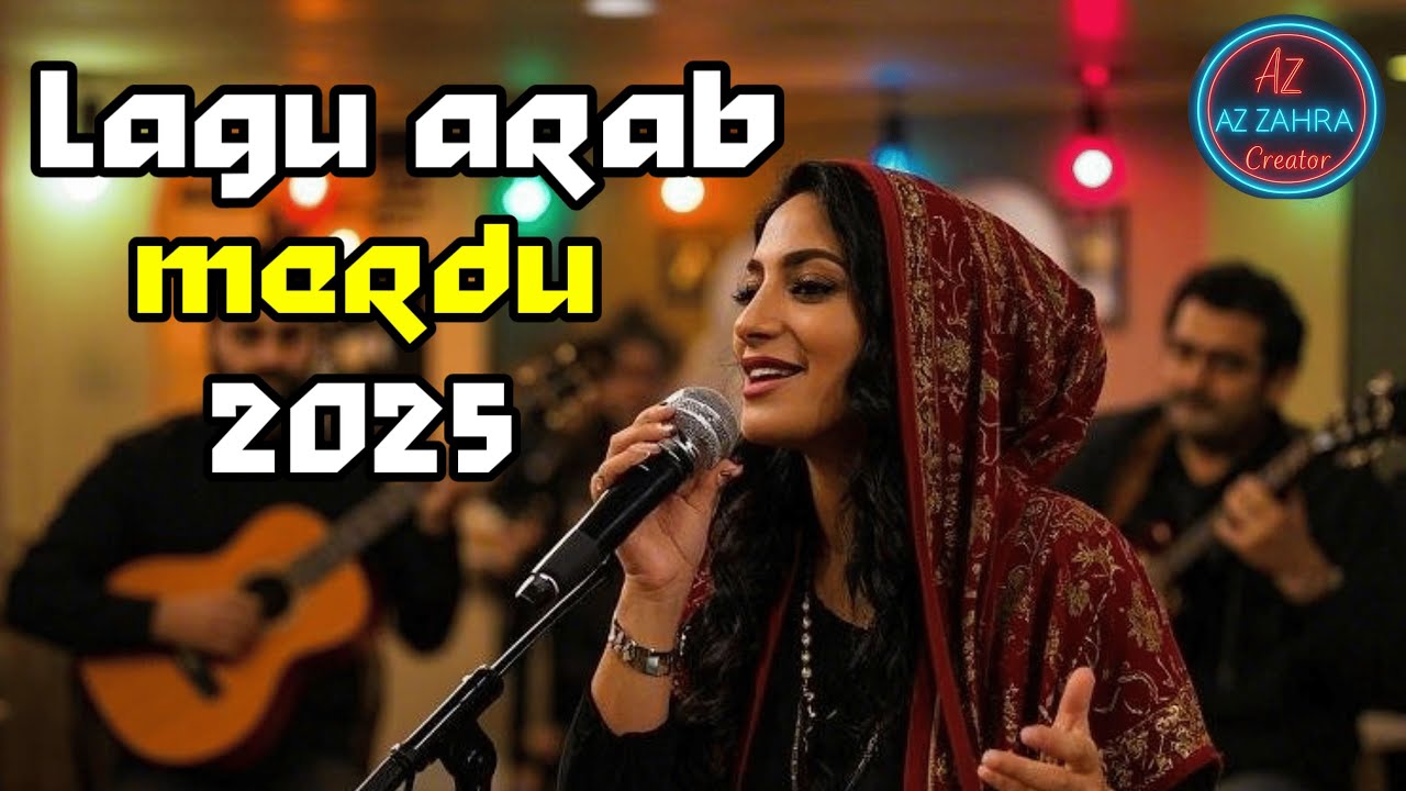 Lagu Pop Arab Viral 2025 - Lagu Arab Romantis - Lagu Arab Viral l @Az ...