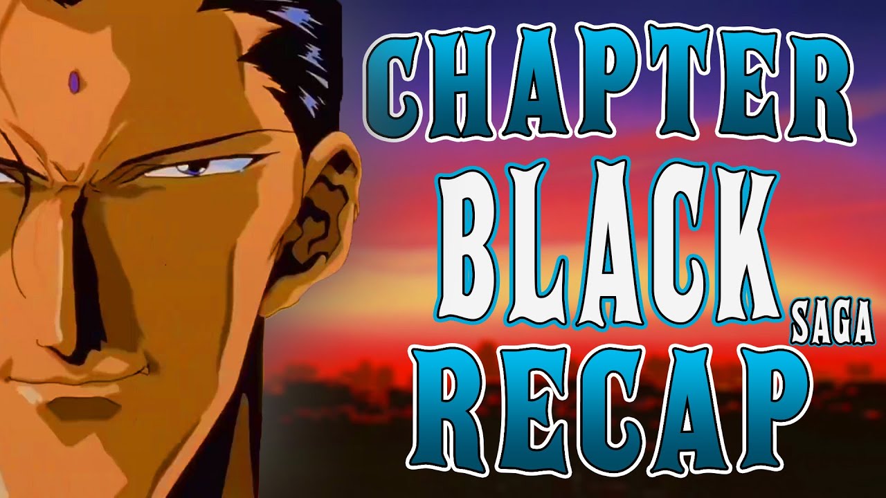 Yu Yu Hakusho Chapter Black Saga RECAP - YouTube