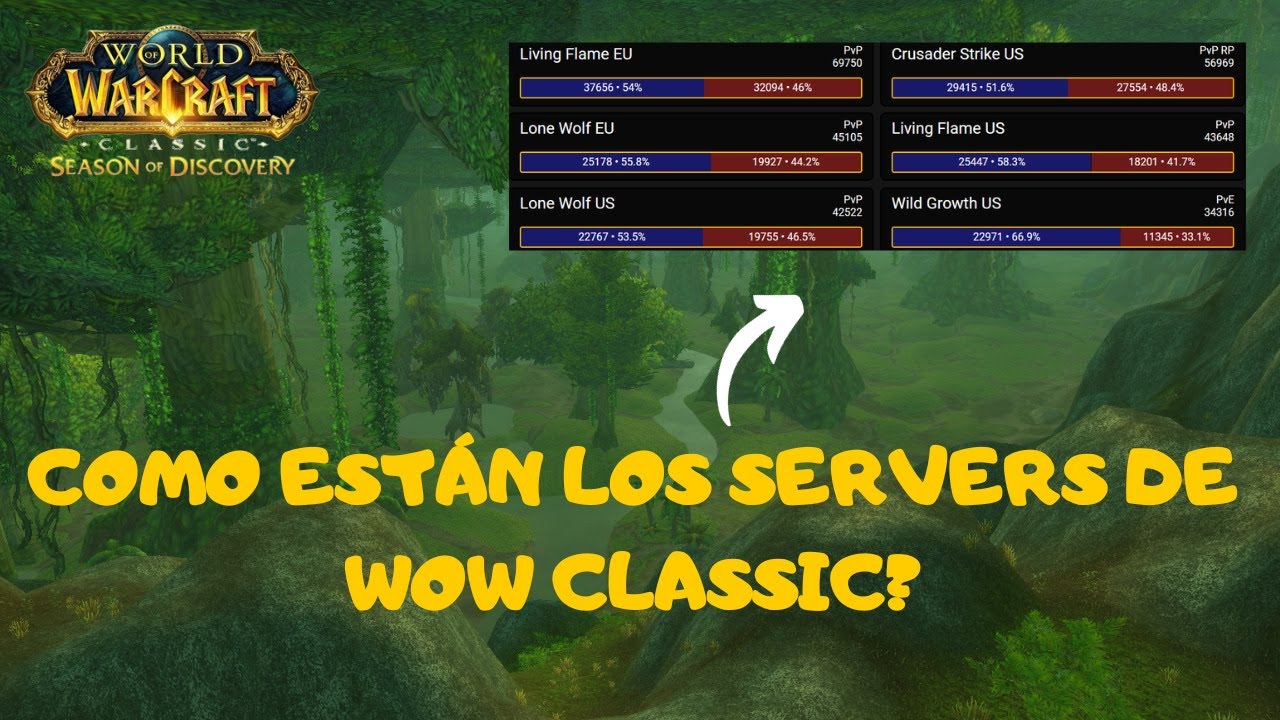 WOW CLASSIC SEASON OF DISCOVERY | COMO ESTÁN LOS SERVERS DE WOW CLASSIC ...