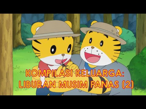 Kompilasi Keluarga: Liburan Musim Panas (2) | Kartun Anak Bahasa Indonesia | Shimajiro Indonesia