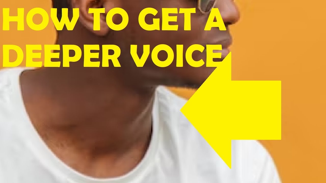 how to get a deeper voice naturally in 3 minutes - YouTube
