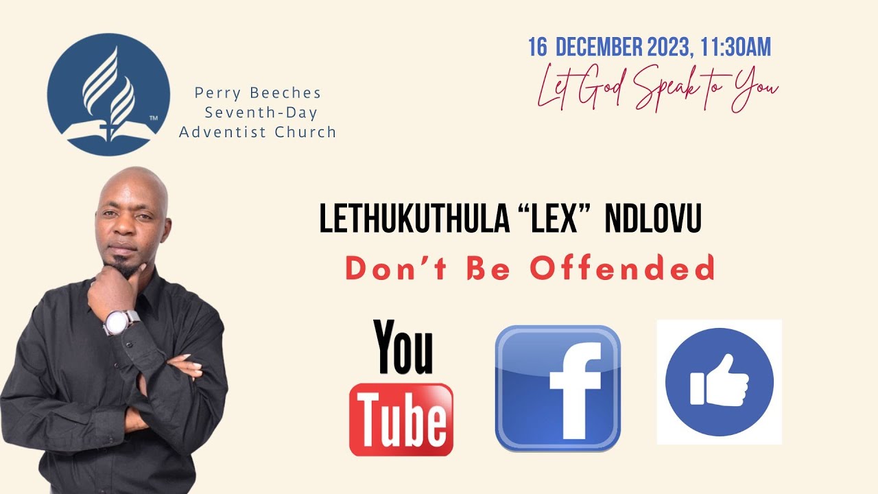 ELDER LETHUKUTHULA "LEX" NDLOVU || DON'T BE OFFENDED - YouTube