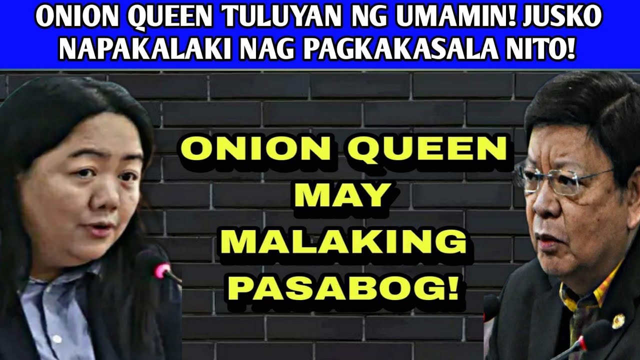 LILIA CRUZ “SIBUYAS QUEEN” NASUPALPAL NG TODO NI SEN MARCOLETA SA ...