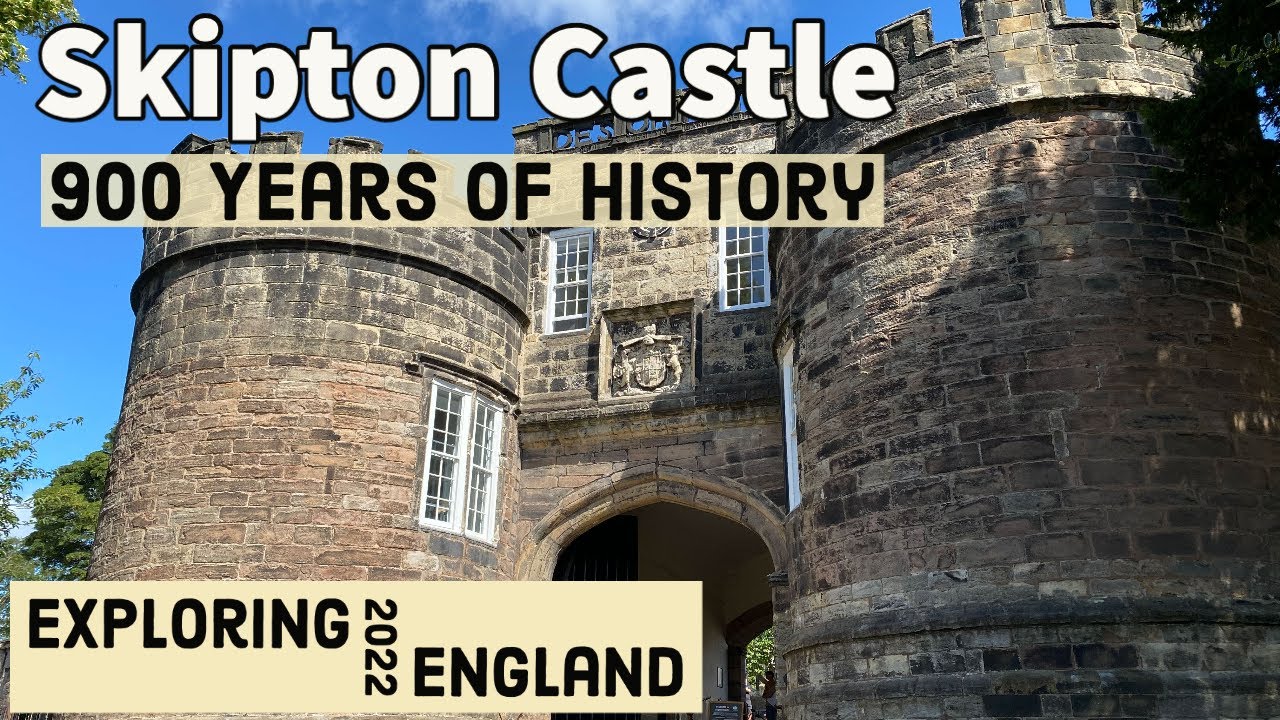 English History 900 Years Of Skipton Castle Yorkshire Dales YouTube english-history-900-years-of-skipton-castle-yorkshire-dales-youtube