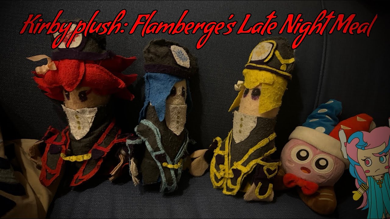 Kirby Plush Flamberges Late Night Meal Youtube