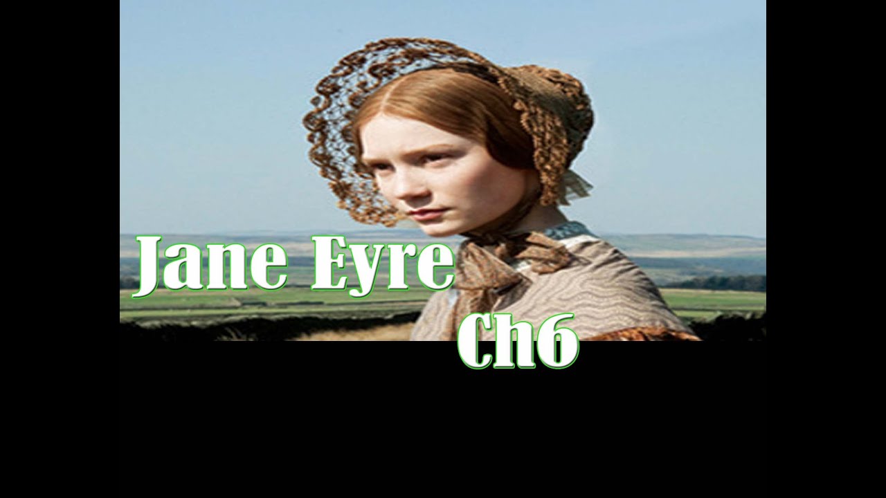 Jane Eyre ch 6 - YouTube
