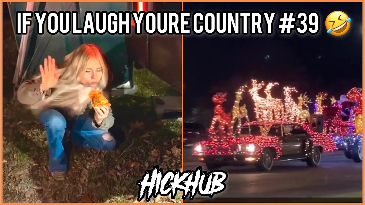 IF YOU LAUGH YOU’RE COUNTRY #39 | ULTIMATE EDITION - YouTube