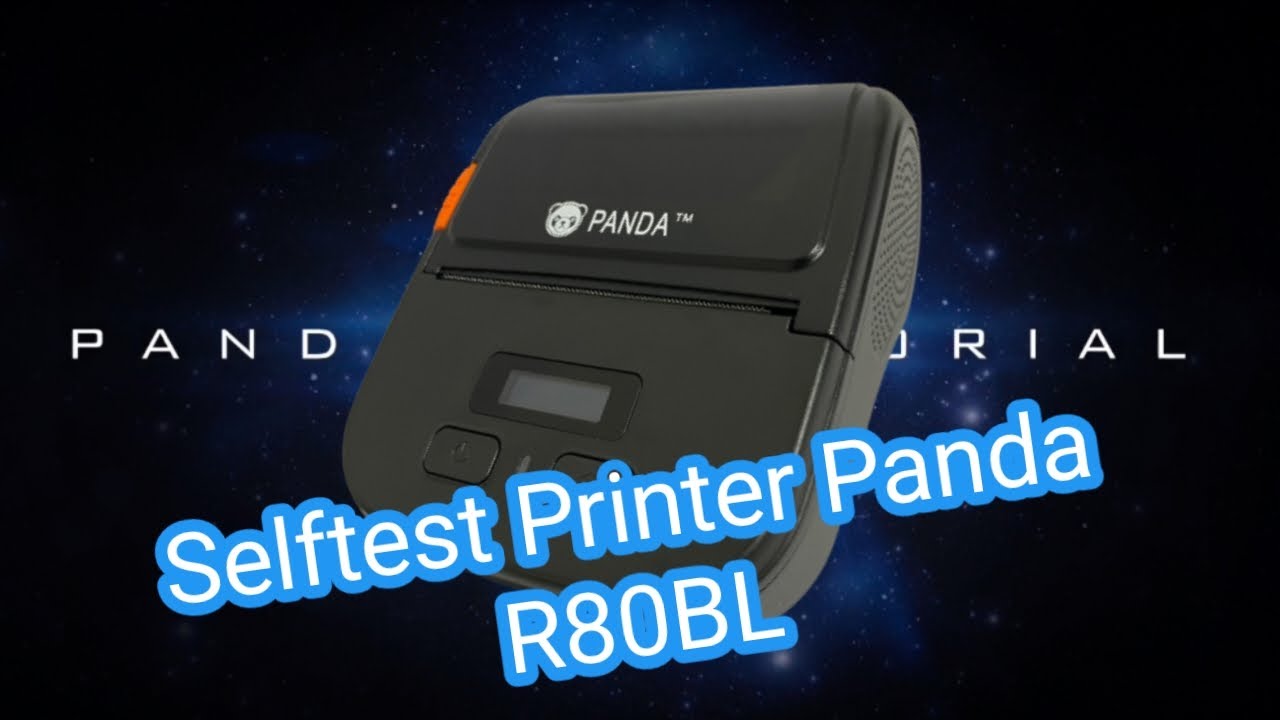 Cara Melakukan Selftest Printer Panda PRJ-R80BL - YouTube