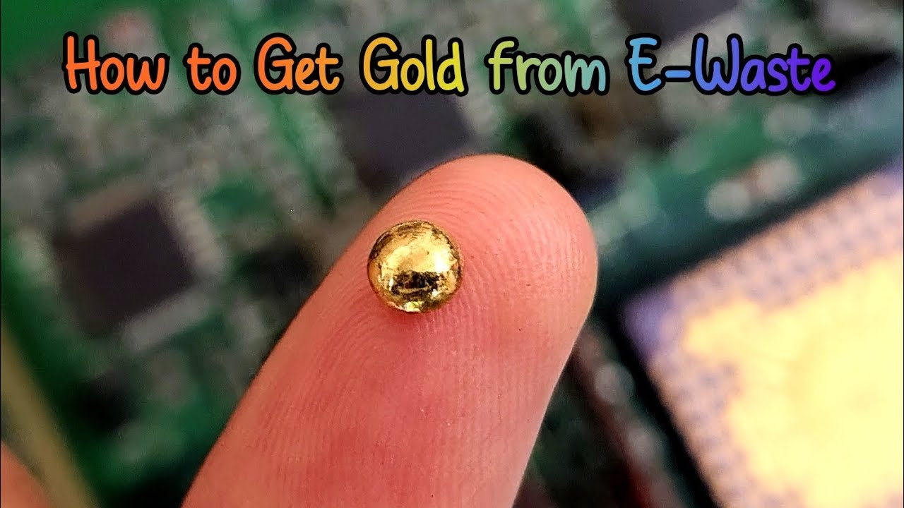 How to Get Gold from E-Waste | Gold Recovery - YouTube