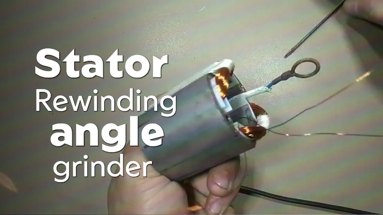 Stator Rewinding angle grinder - YouTube