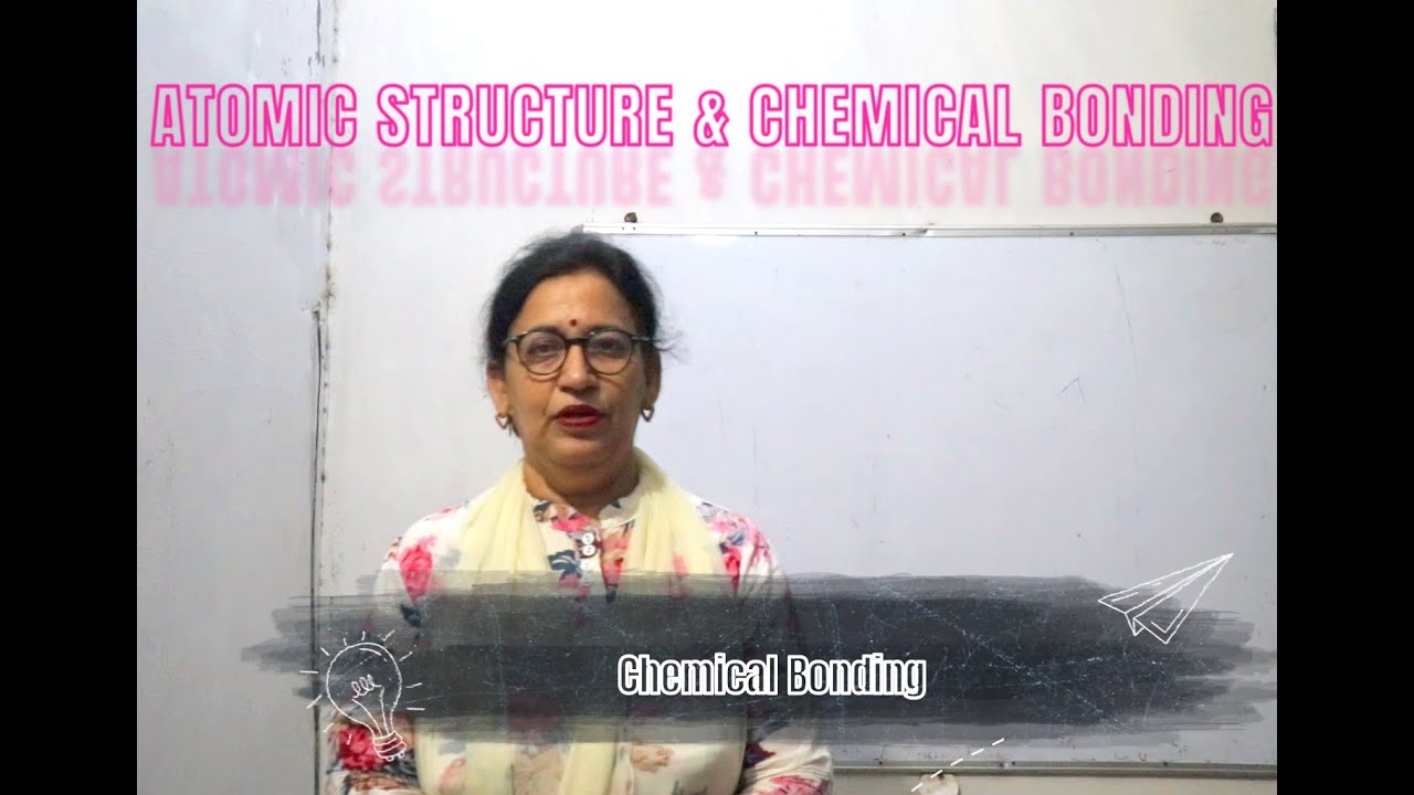 ICSE | Class IX | Chemistry | Atomic Structure & Chemical Bonding ...