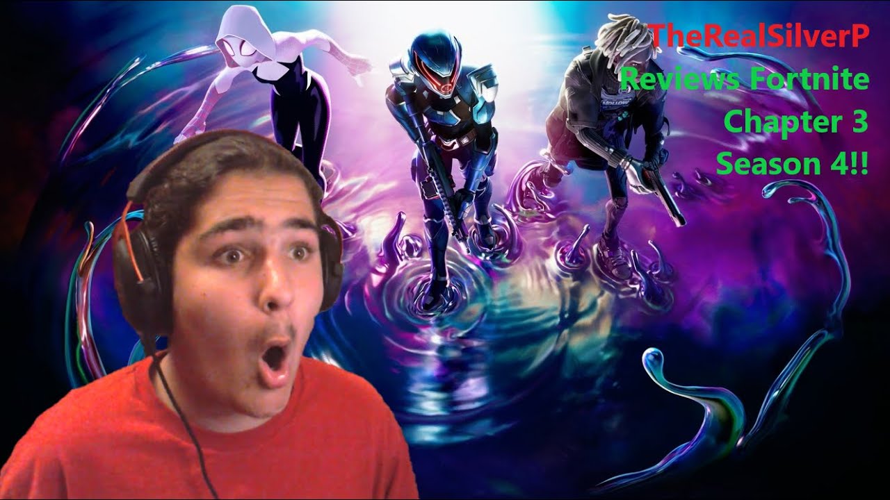 TheRealSilverP REACTS to the *NEW* Fortnite Chapter 3 Season 4 UPDATE ...