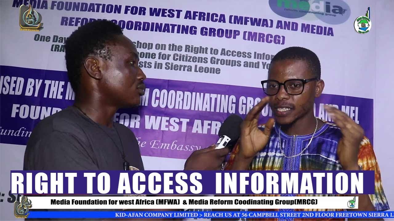 Knowing Your Right To Access Information In Sierra Leone |Journalists ...