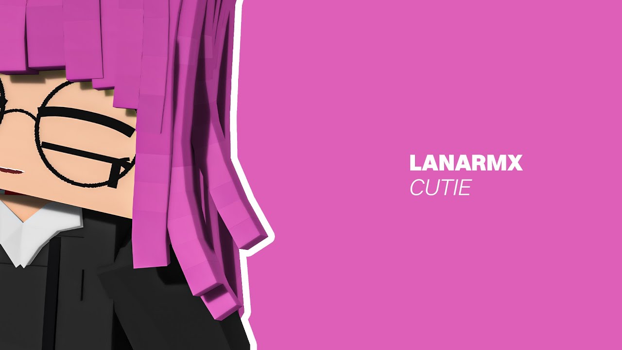 LanaRmx - Cutie (Official Visual Music Video) - YouTube