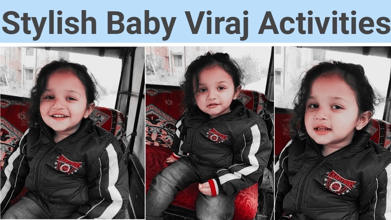 Most Stylish Baby Viraj Video. - YouTube