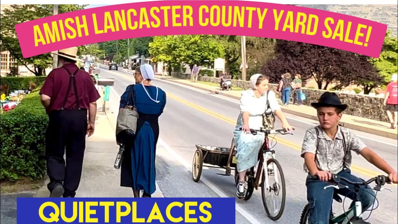 Amish Lancaster County Huge Yard Sale! Churchtown Day! Lancaster County ...