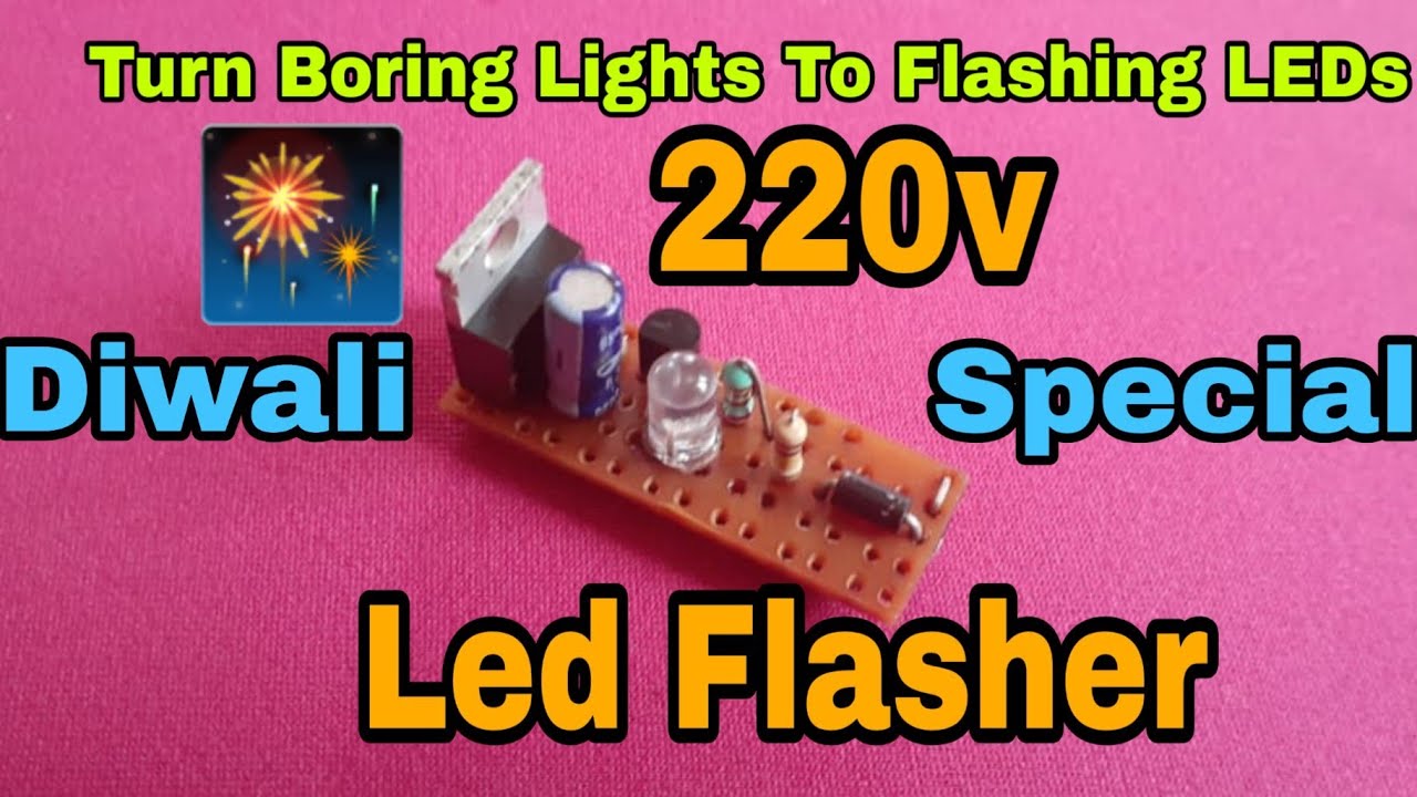 How To Make a 220v Led Flasher With BT136 Triac|| Turn Boring Lights to ...