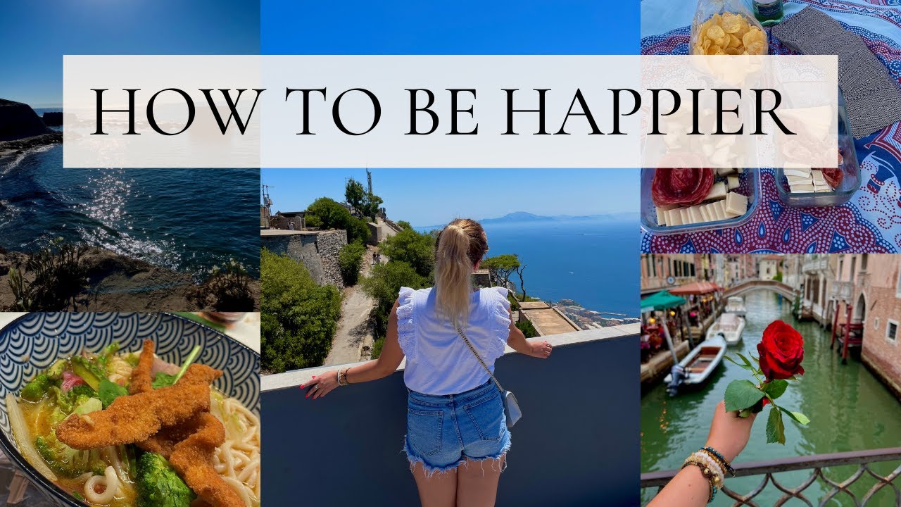 How to be happier * 3 easy tips that will make you happier* - YouTube