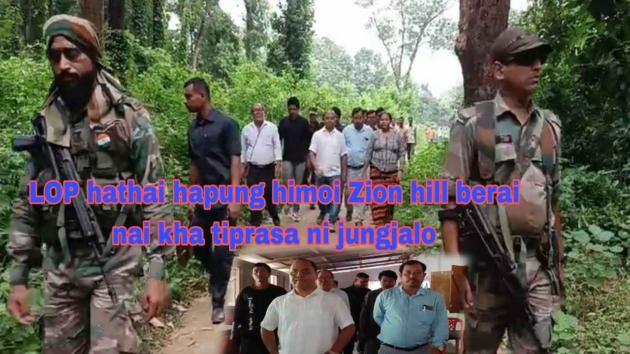 LOP hathai hapung himoi Zion hill berai nai kha tiprasa ni jungjal no ...