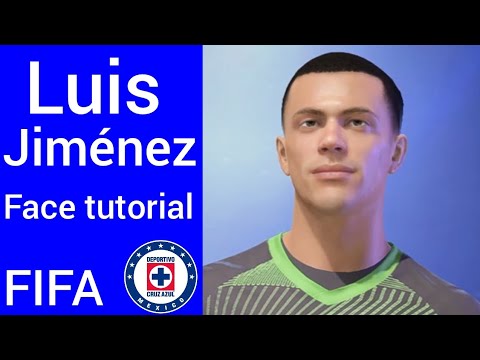 Luis Jiménez (Cruz Azul) - Face tutorial - FIFA - YouTube