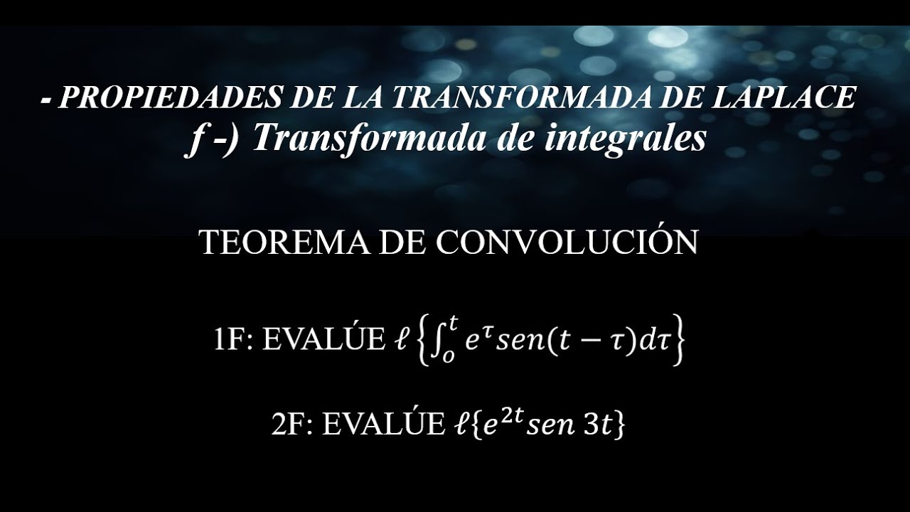 Teorema de convolución. Demostración y ejemplos 1 y 2 - YouTube