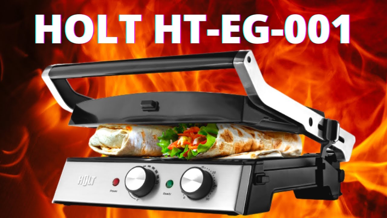 Электрогриль 2 в 1 HOLT HT-EG-001 - YouTube