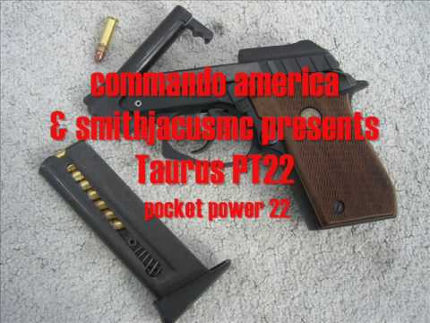 taurus PT 22, demo shoot - YouTube