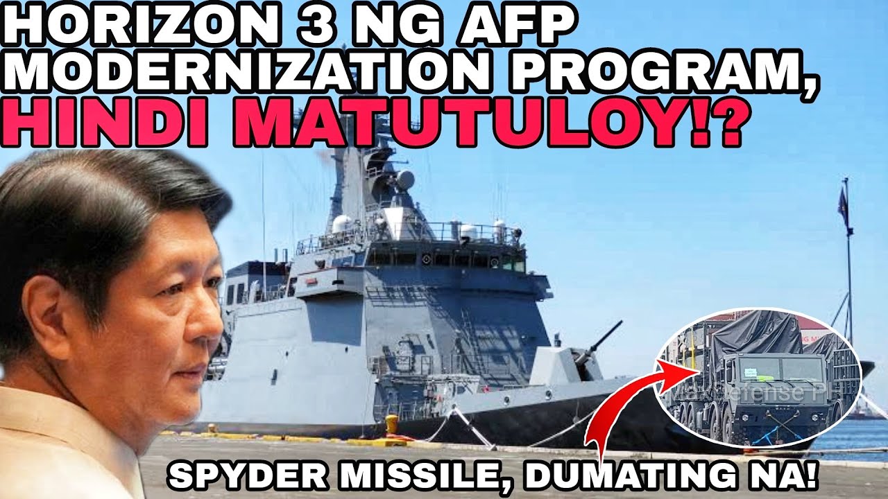 NAKO PO! HORIZON 3 NG AFP MODERNIZATION PROGRAM, NALALAGAY SA ALANGANIN ...
