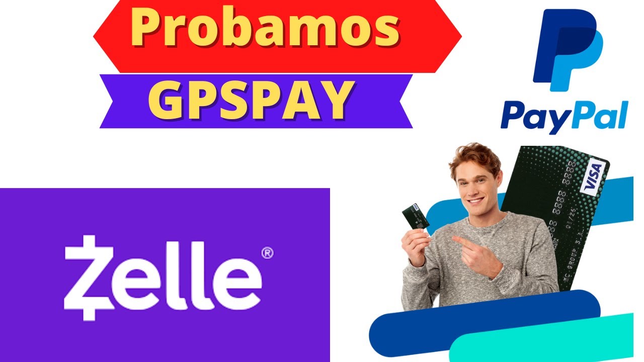 Gpspay Recibe Zelle paypal Ach tarjeta internacional - YouTube