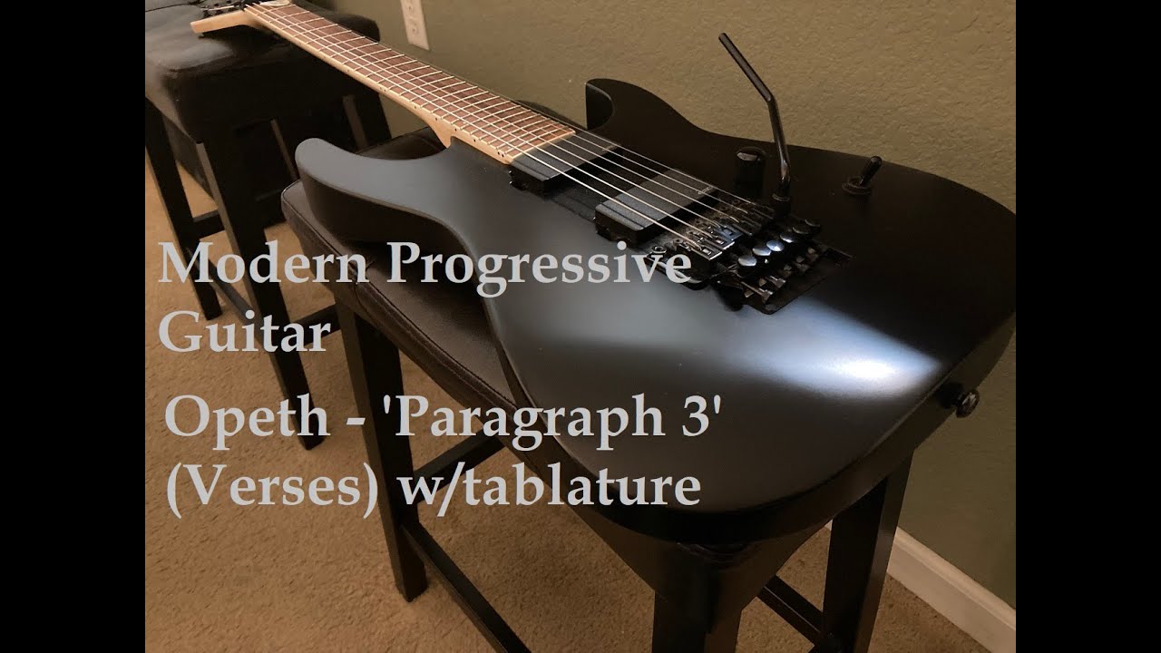 'Modern Progressive Guitar' - Opeth - 'Paragraph 3' (Verses) - YouTube